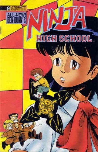 Ninja High School #9 FN; Eternity | Ben Dunn - w/Bag+Board | eBay