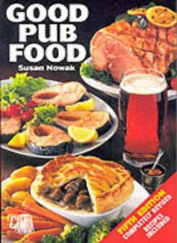 Good Pub Food: Real Ale Pubs Which Specialise in Fine Cuisine By | eBay