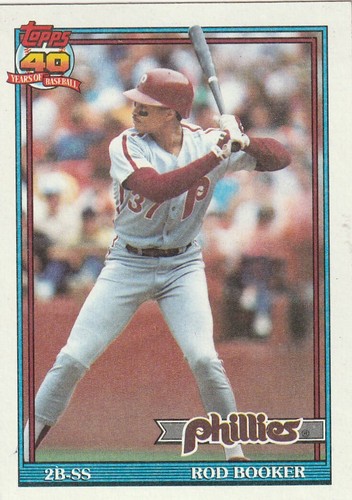 FREE SHIPPING-MINT-1991 Topps Rod Booker #186 PHILLIES-40 YEARS OF ...