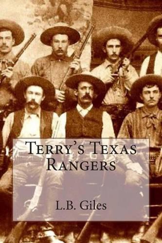 Terry's Texas Rangers by L.B. Giles (English) Paperback Book ...