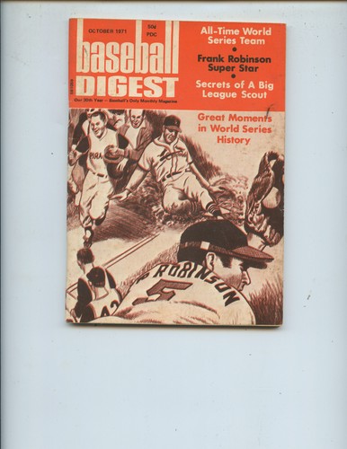 OCTOBER 1971 "BASEBALL DIGEST" (98 PAGES. GREAT WORLD SERIES MOMENTS ...