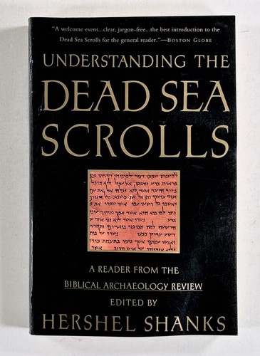 1993 Shanks UNDERSTANDING THE DEAD SEA SCROLLS Biblical Archaeology ...