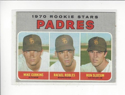 1970 Topps #573 Rookie Stars Mike Corkins/R Robles/Ron Slocum RC Padres ...
