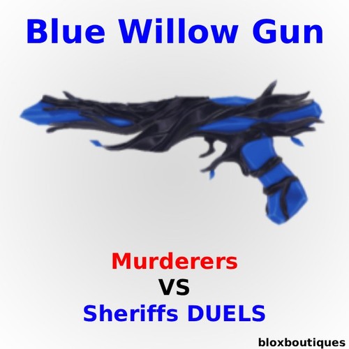 Blue Willow Gun | MVSD | Murderers vs Sheriffs Duels | eBay