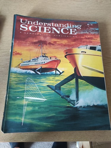 Understanding Science Magazine No. 72, Cover, A Sampson Low Publication ...