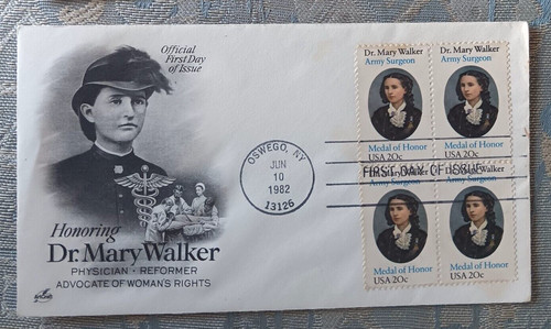 CIVIL WAR MEDAL OF HONOR 1ST WOMAN DR MARY WALKER 1982 ARTCRAFT CACHET ...