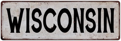 WISCONSIN Vintage Look Rustic Metal Sign City State 106180041216 | eBay