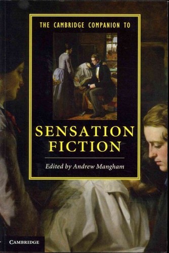 Cambridge Companion to Sensation Fiction, Paperback by Mangham, Andrew ...