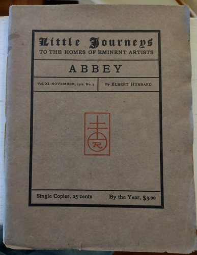 Little Journeys Eminent Artists Edwin Abbey 1902 Elbert Hubbard ...