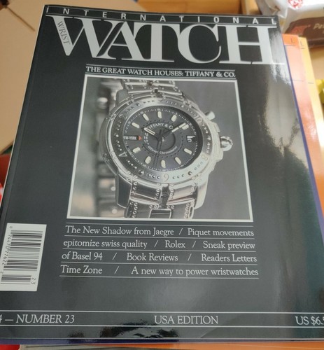 INTERNATIONAL WRIST WATCH MAGAZINE 1994 No 23, USA edition The Great ...