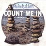 Rebelution - Count Me in [New CD] 657481104125 | eBay
