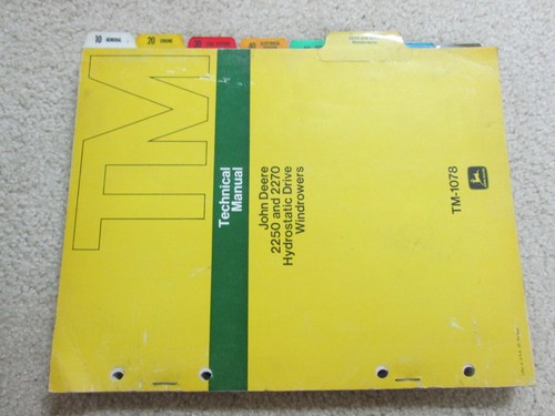 John Deere 2250 & 2270 Hydrostatic Drive Windrowers Technical Manual TM ...