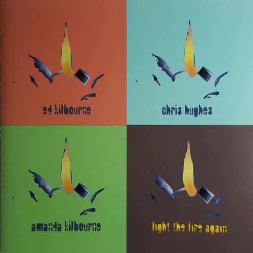 Ed Kilbourne 'Light the Fire Again' (CD, 2005, New, Hughes, Amanda) | eBay