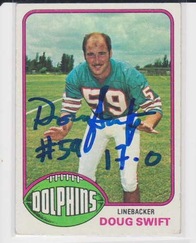 DOUG SWIFT MIAMI DOLPHINS 1976 TOPPS #352 AMHERST AUTOGRAPHED CARD | eBay