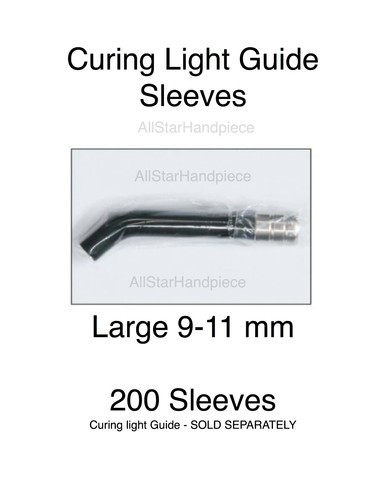 Dental Curing Light Guide Sleeves Large fits 9-11 mm diameter light ...