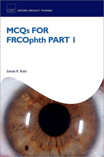 MCQs for FRCOphth Part 1 by Sohaib R. Rufai Paperback Book ...