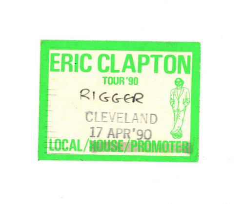VERY RARE TOUR 90 ERIC CLAPTON CLEVELAND APRIL 17, 1990 RIGGER | eBay