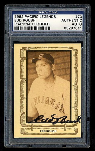 EDD ROUSH SIGNED 1982 PACIFIC LEGENDS PSA/DNA HOF AUTOGRAPHED ...