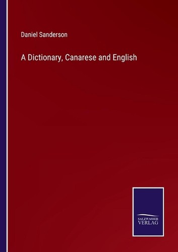 A Dictionary, Canarese and English by Daniel Sanderson Paperback Book ...