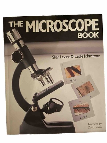 The Microscope Book - Levine, Shar|Johnstone, Leslie - Paperback ...
