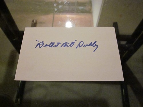 BULLET BILL DUDLEY SIGNED AUTOGRAPHED 3X5 INDEX CARD-HOF | eBay