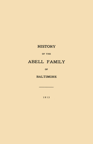 History of the Abell Family of Baltimore | eBay