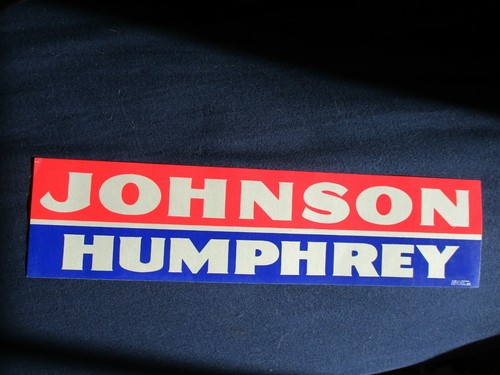 Lyndon Johnson Hubert Humphrey 1964 Campaign Bumper Sticker President ...