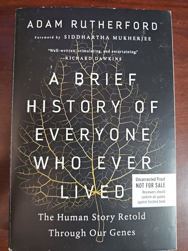 A Brief History of Everyone Who Ever Lived : The Human Story Retold ...