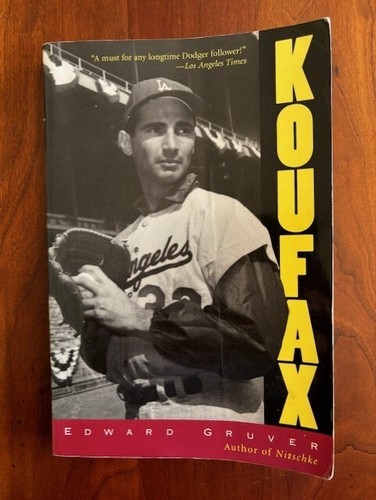 Sandy Koufax by Edward Gruver 2003 Softcover, Los Angeles Dodgers MLB ...