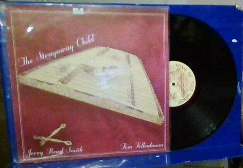 JERRY READ SMITH & TOM FELLENBAUM LP "THE STRAYAWAY CHILD" | eBay