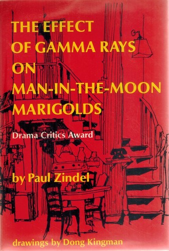 THE EFFECT OF GAMMA RAYS ON MAN-IN-THE-MOON MARIGOLDS:A Drama in Two ...