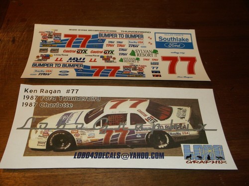 Ken Ragan #77 1987 BUMPER TO BUMPER Ford T-bird 1/24th scale decals ...