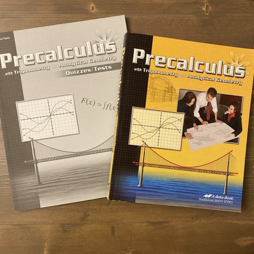 Abeka PreCalculus With Trigonometry and Analytical Geometry Student ...