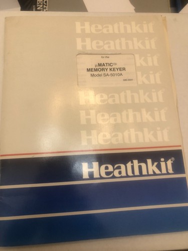 Heathkit uMatic Memory Keyer Model SA-5010A manual 595-3341 | eBay