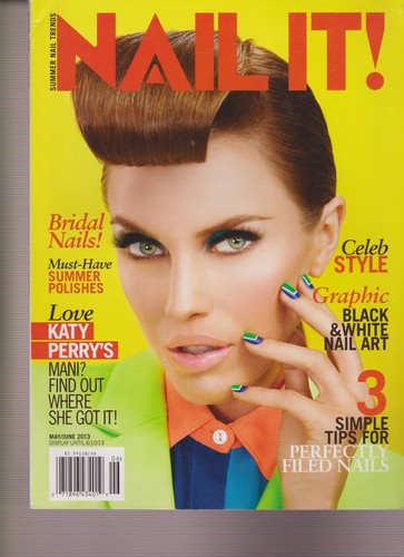 NAIL IT MAGAZINE MAY/JUNE 2013. | eBay