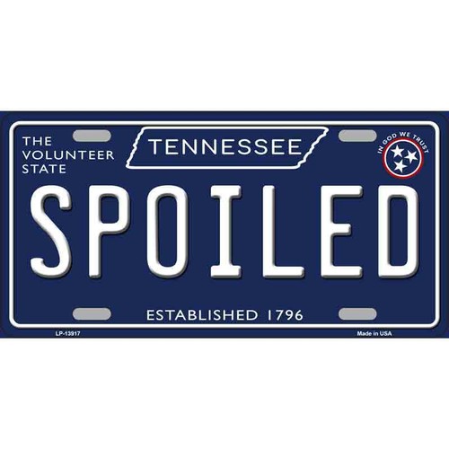 Spoiled Tennessee Blue Novelty Metal License Plate Tag | eBay