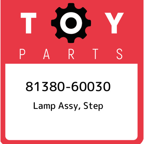 81380-60030 Toyota Lamp assy, step 8138060030, New Genuine OEM Part | eBay