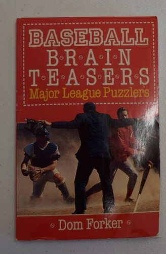 BASEBALL BRAIN TEASERS MAJOR LEAGUE PUZZLERS DOM FORKER SOFT COVER 1986 ...