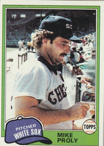 FREE SHIPPING-MINT-1981 Topps #83 Mike Proly White Sox | eBay