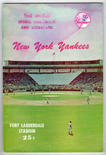 Vintage NEW YORK YANKEES - 1963 -Official Spring Guidebook and ...