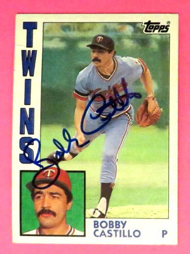 1984 Topps, Minnesota Twins - BOBBY CASTILLO - autographed | eBay