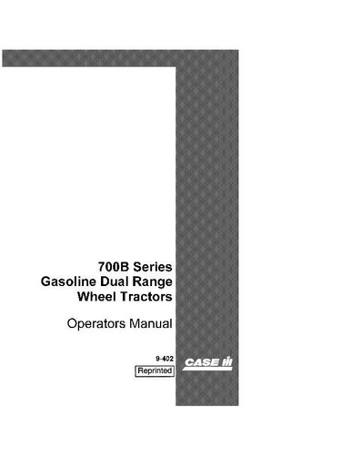 CASE IH 700B SERIES GASOLINE, LOW COST FUEL, LPG DUAL RANGE DRIVE ...