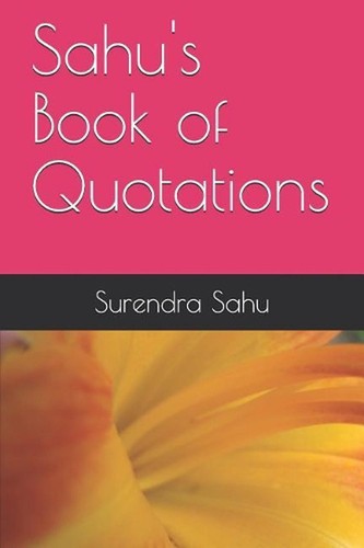 Sahu's Book of Quotations by Surendra Sahu (English) Paperback Book 9781983016318| eBay