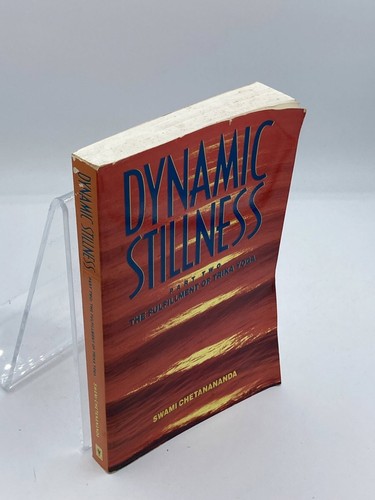 Dynamic Stillness Part Two The Fulfillment of Trika Yoga | eBay