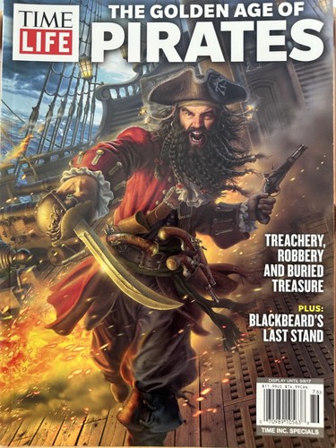 The Golden Age of Pirates Time Life Magazine Special 2017 Blackbeards ...