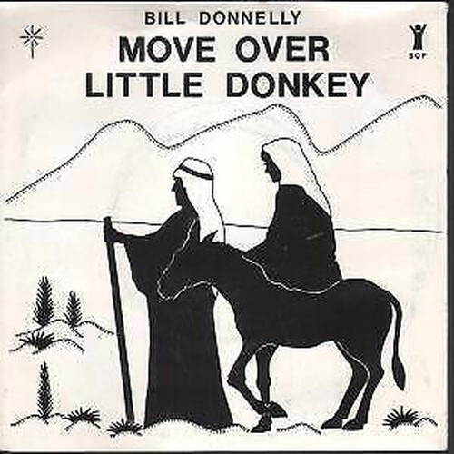 Bill Donnelly Move Over Little Donkey 7" vinyl UK Splash 1986 B/w hush ...