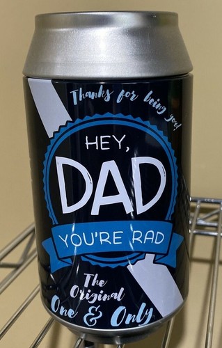 “Hey Dad You're Rad” BEER CAN NOVELTY COIN BANK FATHER'S DAY | eBay