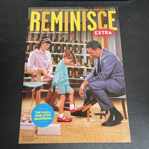 REMINISCE, STORIES THAT SHAPE OUR LIVES, EXTRA, September 2017 MAGAZINE ...