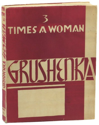 Val Lewton / Grushenka Three Times Woman The Story of Russian Serf Girl ...