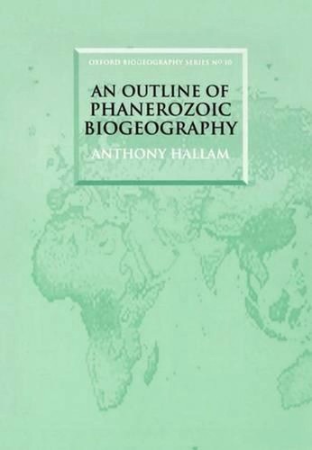 An Outline of Phanerozoic Biogeography by Anthony Hallam (English ...